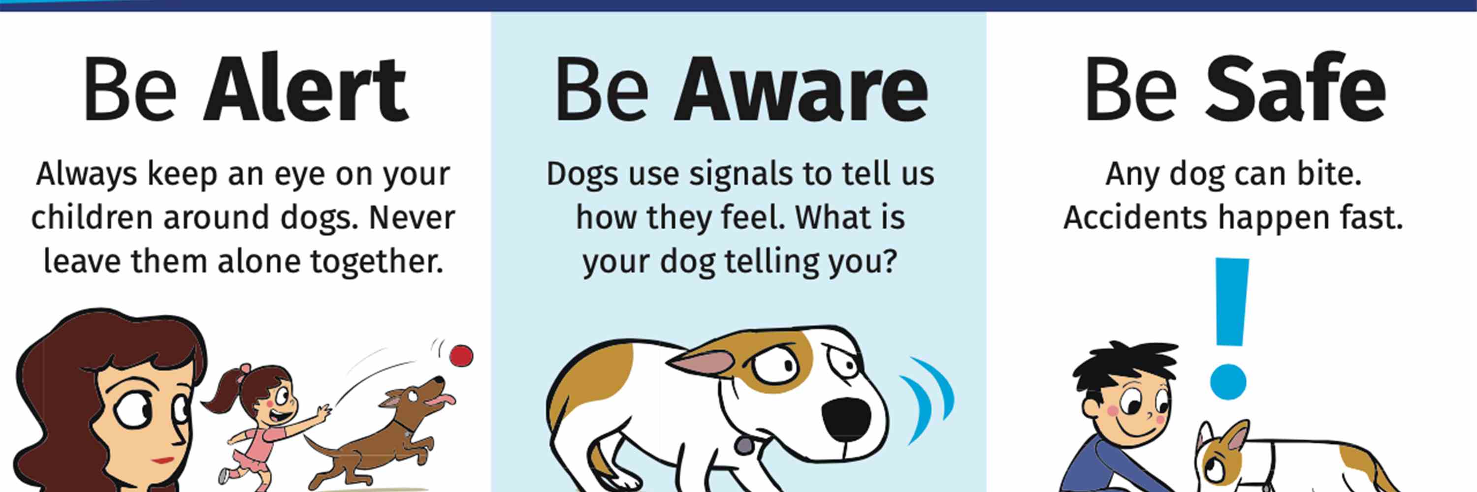 Be Alert. Be Aware. Be Safe. #DogSafety | News & Activity | CAWGW